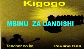 kigogo summary notes Archives - Teacher.co.ke