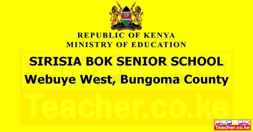 Sirisia Bok Senior School - Bungoma - Teacher.co.ke